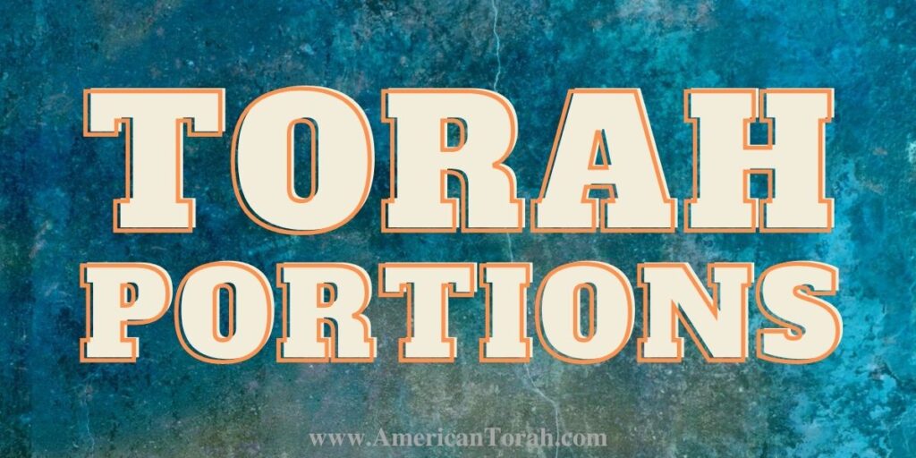 Torah Portions - American Torah